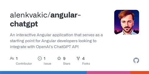 GitHub Alenkvakic Angular Chatgpt An Interactive Angular Application That Serves As A