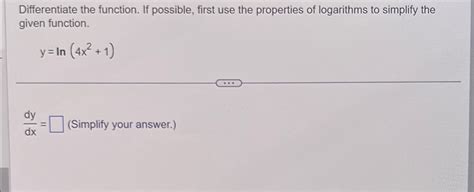 Solved Differentiate The Function If Possible First Use