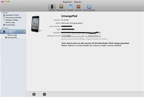 Iphone Cannot Deploy Application On IPOD Your Device Has An Old Version Of The Developer