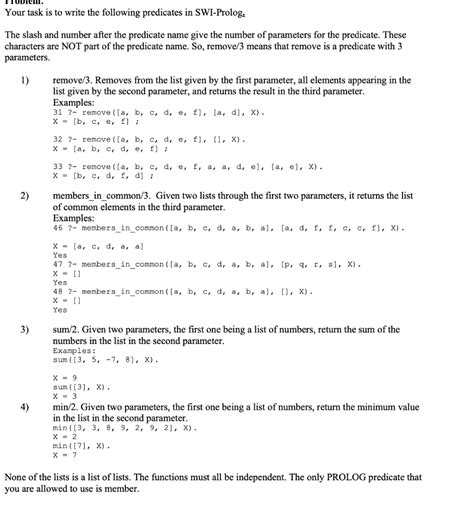 Solved Your Task Is To Write The Following Predicates In Chegg