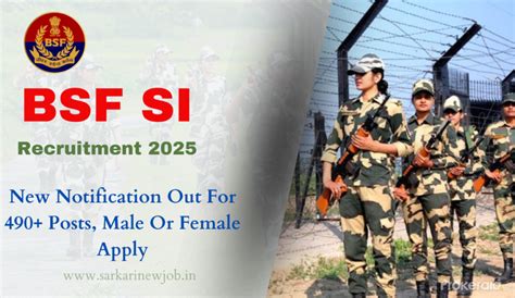 Bsf Si Recruitment 2025 New Notification Out For 490 Posts Male Or Female Apply