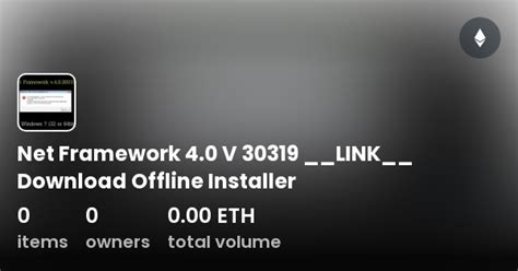 Net Framework 40 V 30319 Link Download Offline Installer