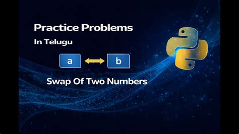 Swap Of Two Numbers In Python Practice Problems Telugu Kenzo