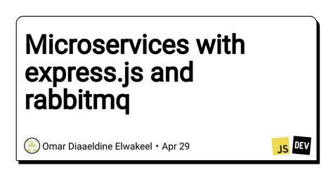 Microservices With Expressjs And Rabbitmq Rdevto