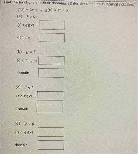 solved find the functions and their domains enter the
