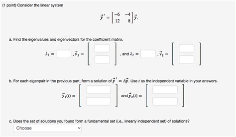 Solved Point Consider The Linear System A Chegg Com