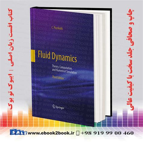 fluid dynamics theory computation and numerical simulation 3rd edition