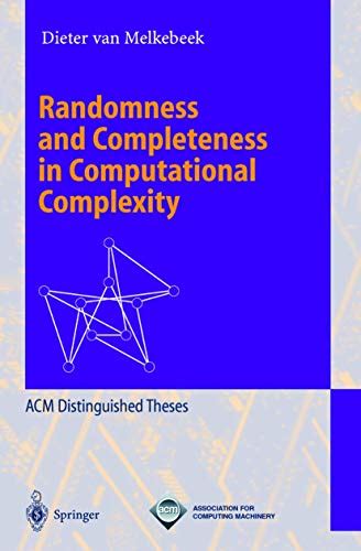 Randomness And Completeness In Computational Complexity By Dieter Van