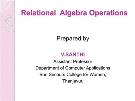 Lecture 3 Relational Algebra Ipptx
