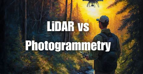 Photogrammetry Or Lidar Which Technology Offers Better Data Accuracy
