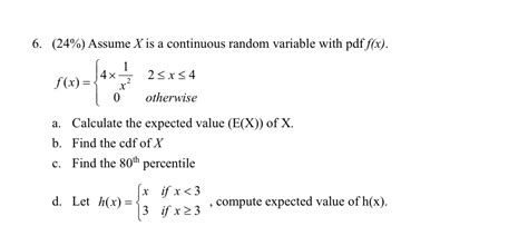 Solved 24 ﻿assume X ﻿is A Continuous Random Variable