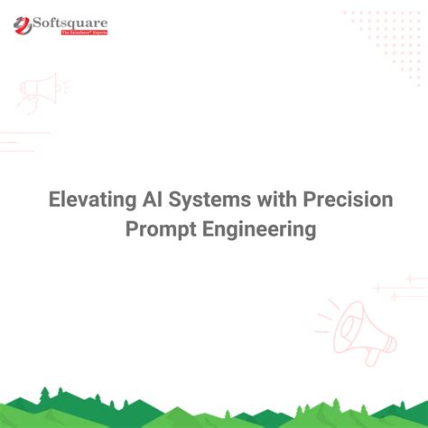 Elevating Ai Systems With Precision Prompt Engineering