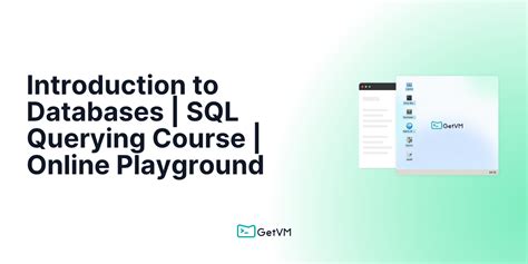 introduction to databases sql querying course online playground