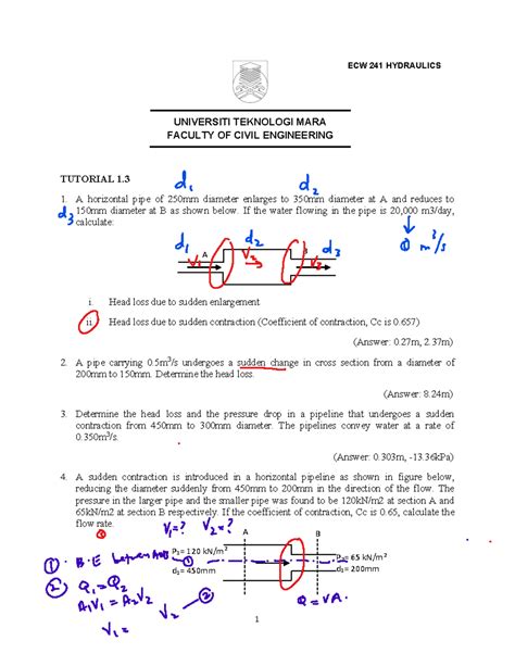 Tutorial 1 ECW 241 HYDRAULICS UNIVERSITI TEKNOLOGI MARA FACULTY OF CIVIL ENGINEERING TUTORIAL