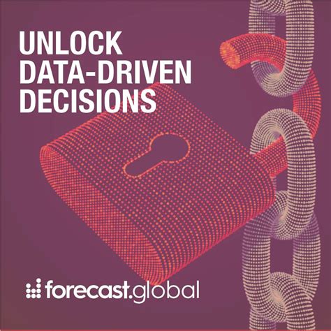 Unlock Data Driven Decisions Forecast