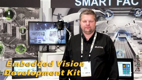 Lattice Semiconductor On Linkedin Showcase Of The Lattice Embedded Vision Development Kit At
