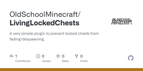 github oldschoolminecraft livinglockedchests a very simple plugin to