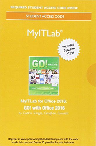 GO With Office 2016 MyLab IT With Pearson EText Access Code Gaskin Shelley Vargas