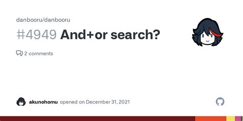 And Or Search Issue Danbooru Danbooru GitHub