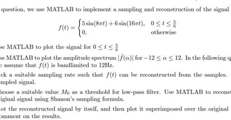 3 In This Question We Use Matlab To Implement A Sampling And