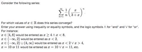 Solved Consider the following series: 1/ n nein (3+3) - for | Chegg.com