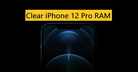 Как очистить оперативную память на iPhone 12 и iPhone 12 Pro