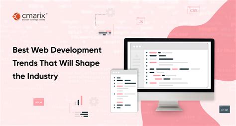 Top Web Development Trends You Need To Know In 2022
