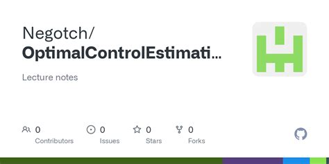 Github Negotchoptimalcontrolestimation Lecture Notes