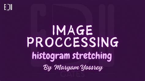 Histogram Stretching Youtube