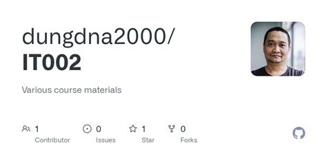 github dungdna2000 it002 various course materials