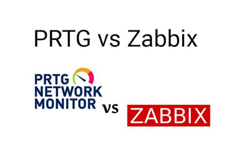 prtg vs zabbix comparison and differences for network monitoring 2023