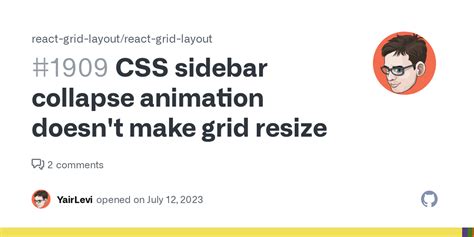 css sidebar collapse animation doesn t make grid resize · issue 1909