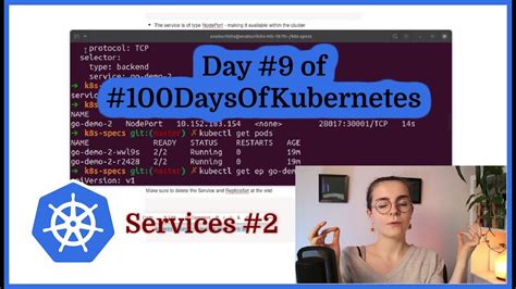 Kubernetes Service Hands On Day 9 Of 100daysofkubernetes Youtube