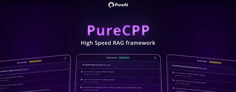 Introducing Purecpp A New Open Source Rag Framework