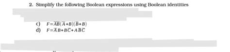 Answered 2 Simplify The Following Boolean… Bartleby