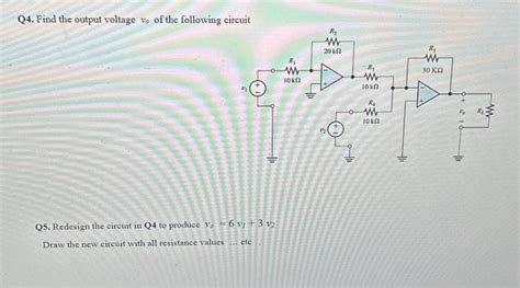Solved Q4 Find The Output Voltage V0 Of The Following