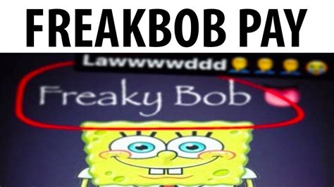 Freakbob Pay Youtube