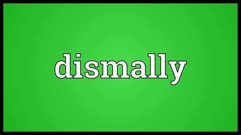 What Does Dismal Mean At Rose Hutchinson Blog