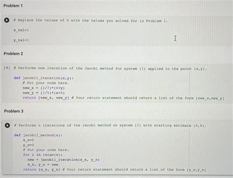 Solved Use The Function Jacobi Method From Problem To Chegg