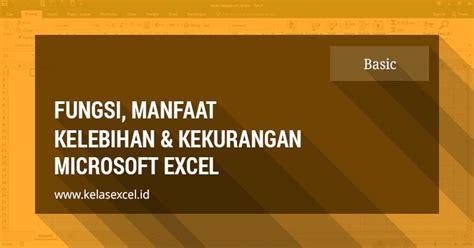 Fungsi Manfaat Dan Kegunaan Microsoft Excel