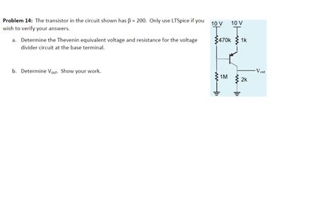 Solved Problem The Transistor In The Circuit Shown Has Chegg