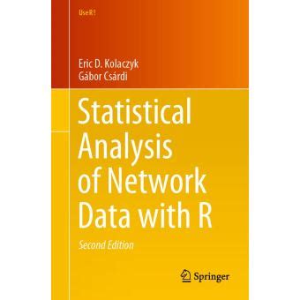 Statistical Analysis Of Network Data With R Ebook Epub D Eric Kolaczyk G Bor Cs Rdi