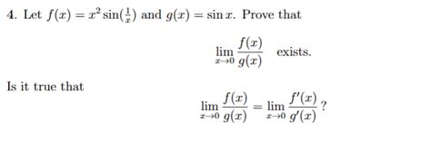 Let F X X2sin 1x And G X Sinx Prove Chegg Com