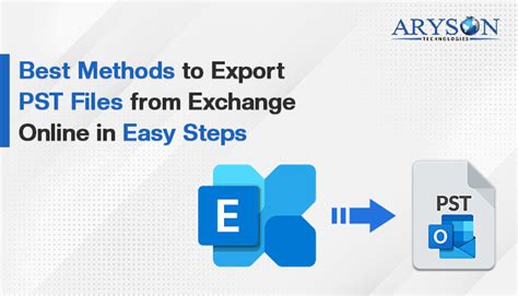 How To Export PST File From Exchange Online Using Top Solution