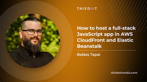 How To Host A Full Stack App With Aws Cloudfront And Elastic Beanstalk This Dot Labs
