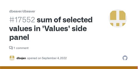 Sum Of Selected Values In Values Side Panel · Issue 17552 · Dbeaverdbeaver · Github