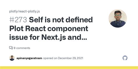 Self Is Not Defined Plot React Component Issue For Next Js And Typescript Issue Plotly