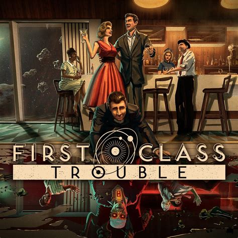 first class trouble