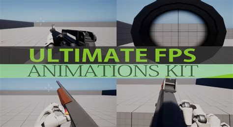 Ultimate Fps Animations Kit In Animations Ue Marketplace