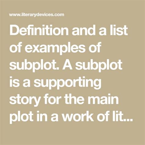 Definition And A List Of Examples Of Subplot A Subplot Is A Supporting Story For The Main Plot